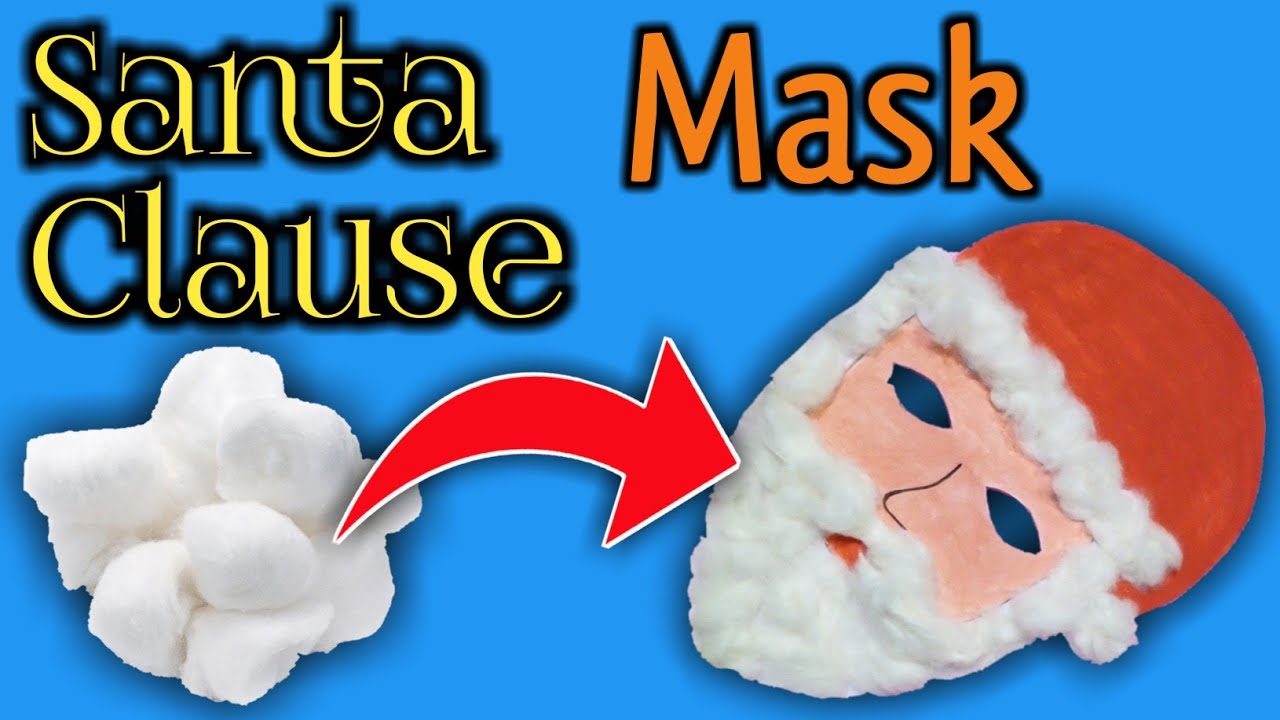 Christmas special Santa Claus Mask | How to make Santa Mask | #SNV133 ...