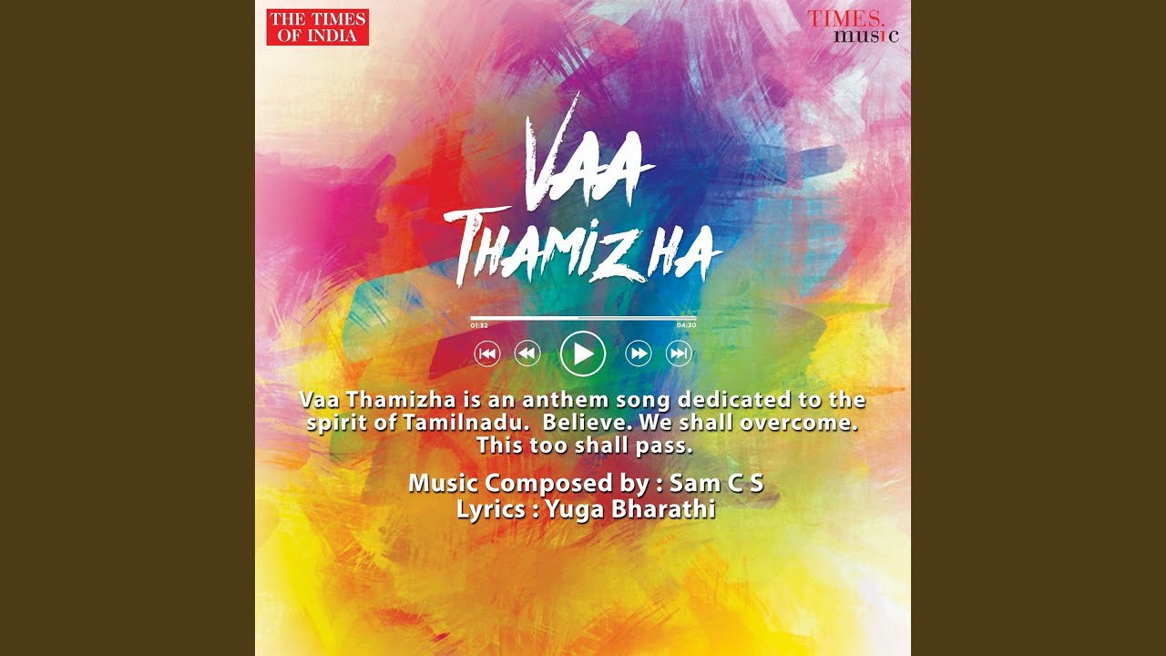Vaa Thamizha - YouTube Music