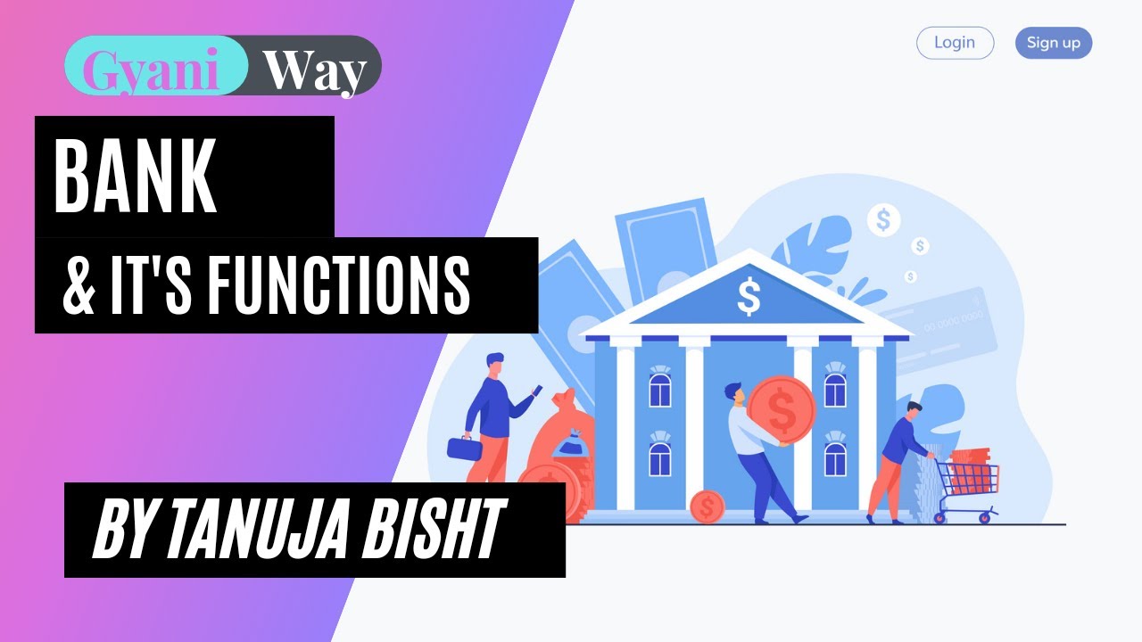 Bank: Meaning & Banking Functions - YouTube
