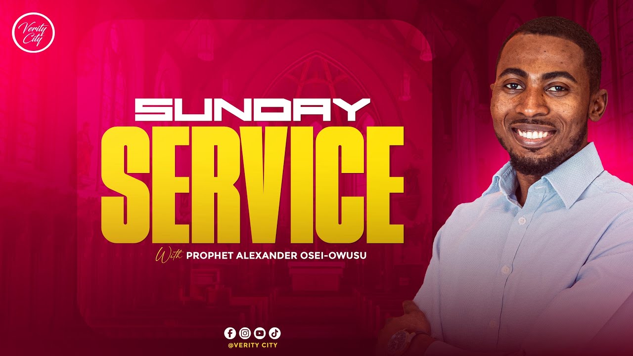 THE SYSTEM OF FAITH||SUNDAY SERVICE||PROPHET ALEXANDER OSEI OWUSU - YouTube