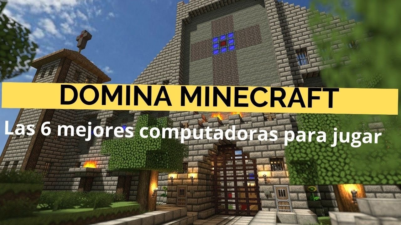 ¡Domina Minecraft como nunca antes! Descubre las 6 Mejores Computadoras ...