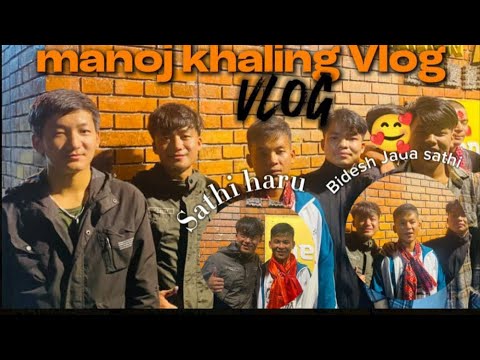 Sathiy Haru Bidae Gardei!!Manoj Khaling Vlogs - YouTube