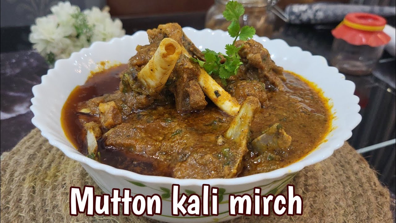 Mutton kali mirch l Kali mirch motton recipe l काली मिर्च गोश्त l Black ...