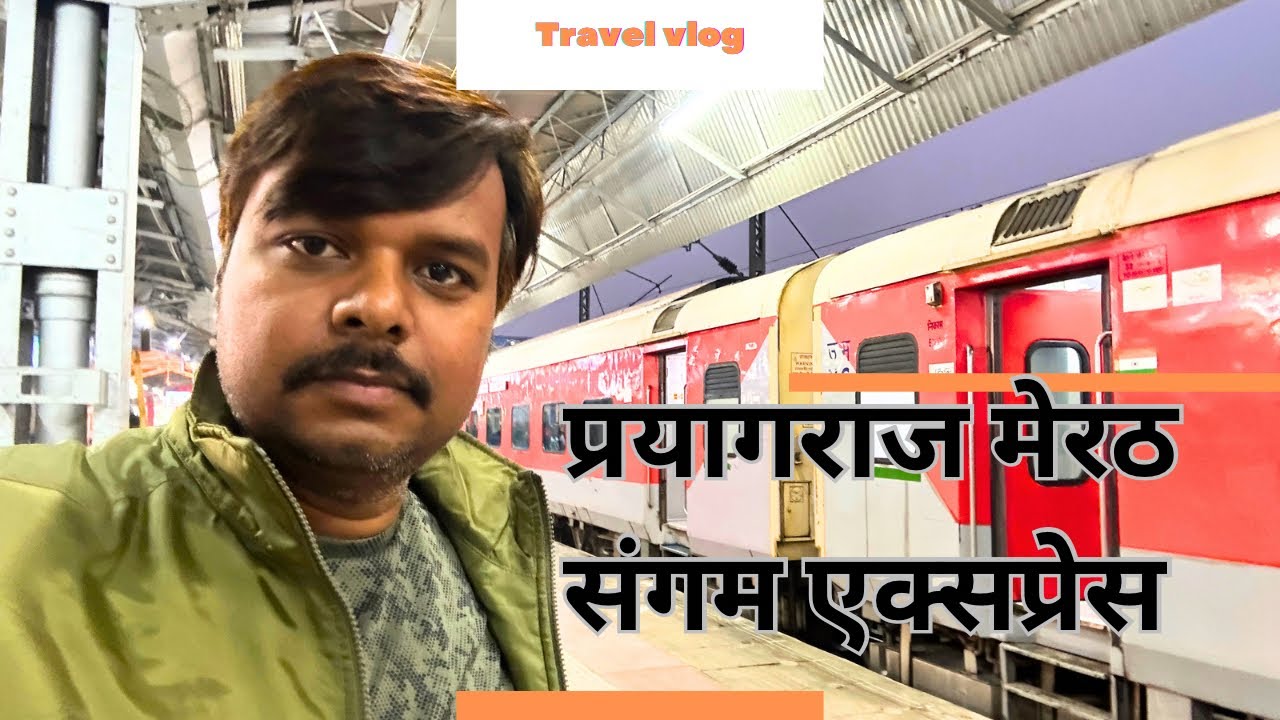 Discover the Secrets: Sangam Express Train Journey from Prayagraj to ...