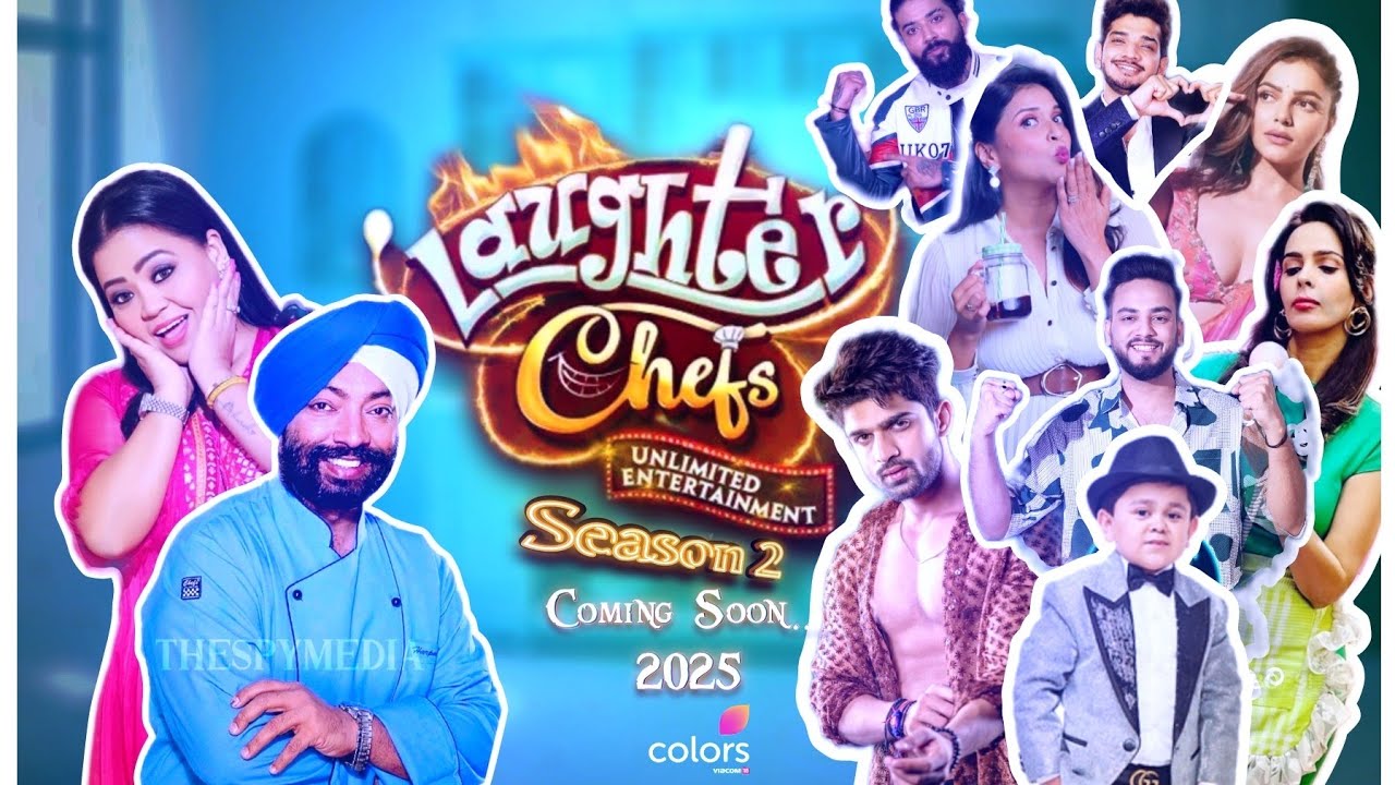 Laughter chef unlimited entertainment season 2 coming soon | This January 2025 only on Colors Tv ...