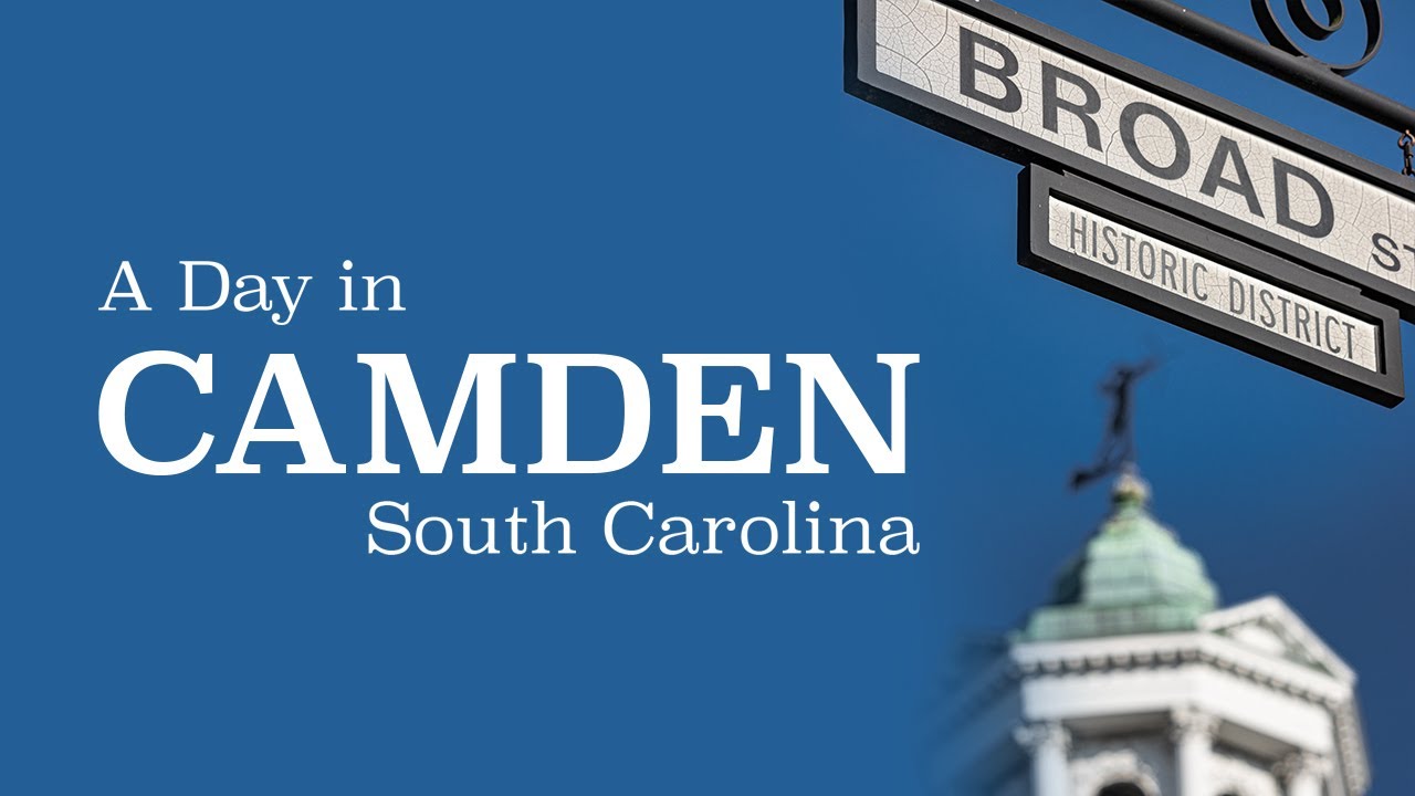 A Day in Camden, South Carolina | 4K HD - YouTube