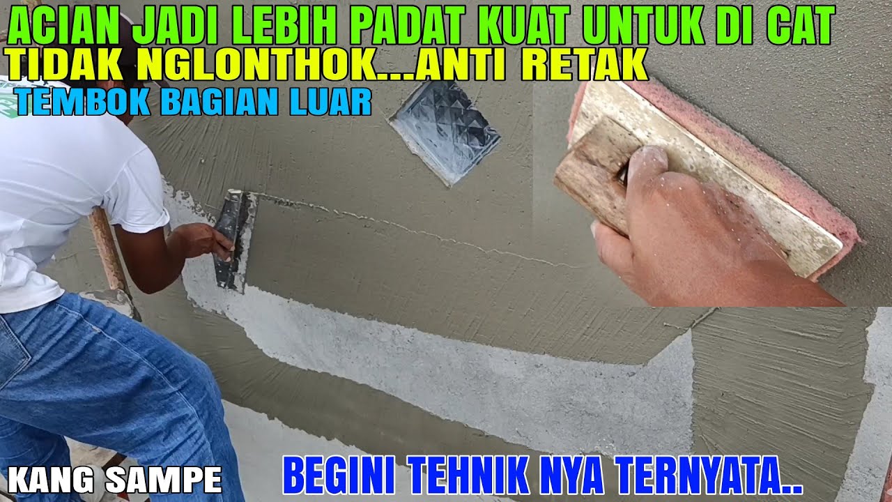 Begini tehnik render||acian motif kasar pada tembok bagian luar anti ...