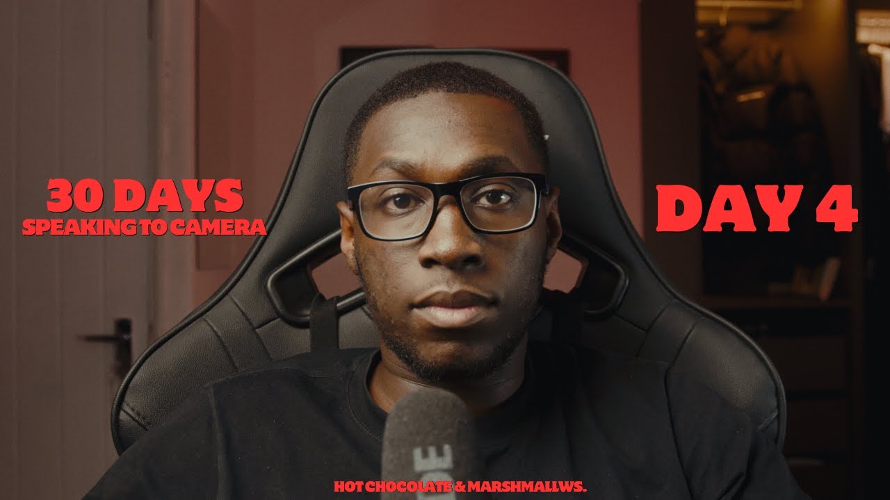 Day 4 - Hot Chocolate & Marshmallows - 30 Days Talking to Camera to get ...