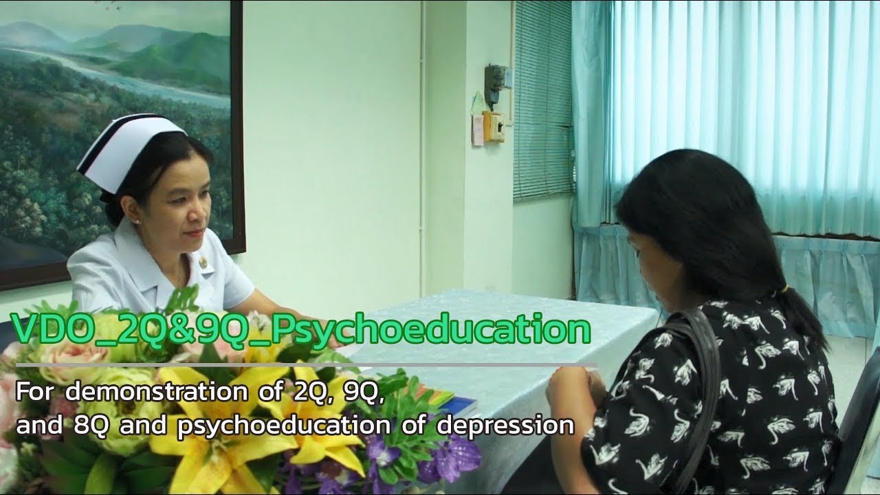 VDO 2Q&9Q Psychoeducation - YouTube