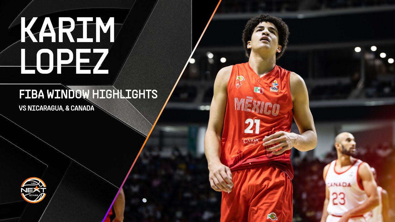 Karim Lopez SHINES for Mexico // 26 PTS on 10-12 from the field 🌟 - YouTube