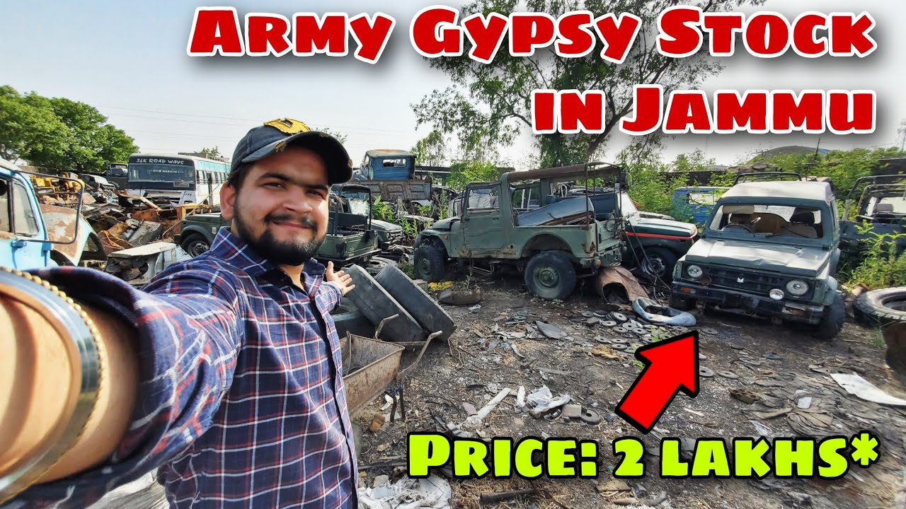 Huge Army Gypsy Stock at Ramesh Godam Jammu 🔥 Army Auction Gypsy Sale💥💥 ...