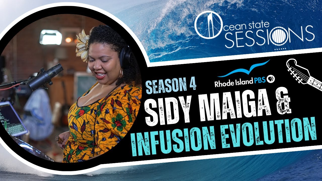 Sidy Maiga/Infusion Evolution | Ocean State Sessions Season 4 - YouTube
