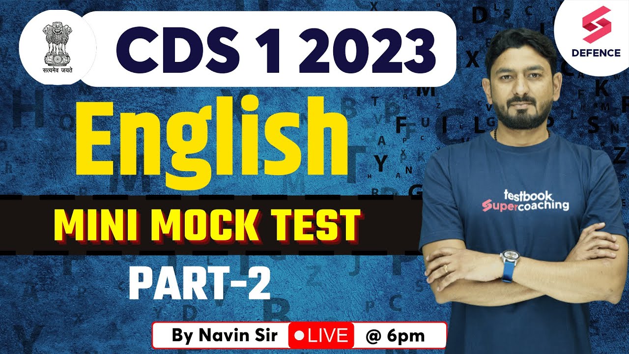 CDS 1 2023 English | Mini Mock Test | Part 2 | English For Defence | By ...