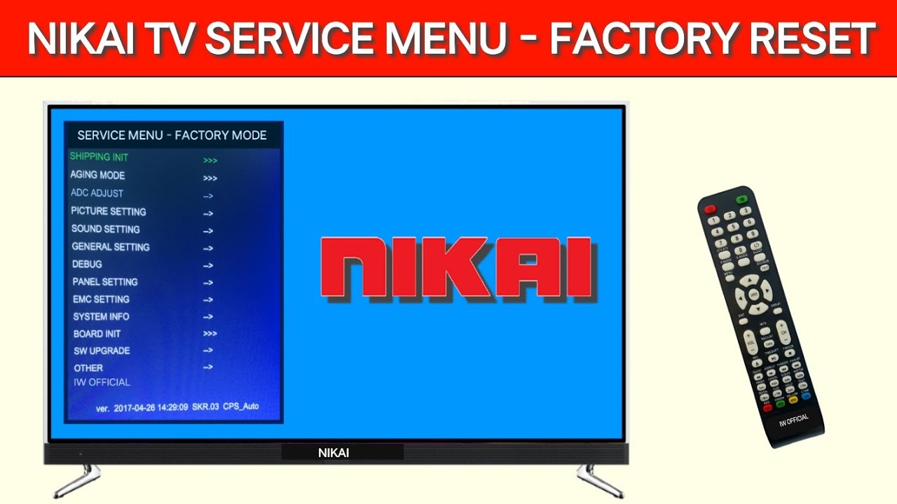Nikai TV Service Mode Access | How To Factory Reset On Nikai TV And LED ...