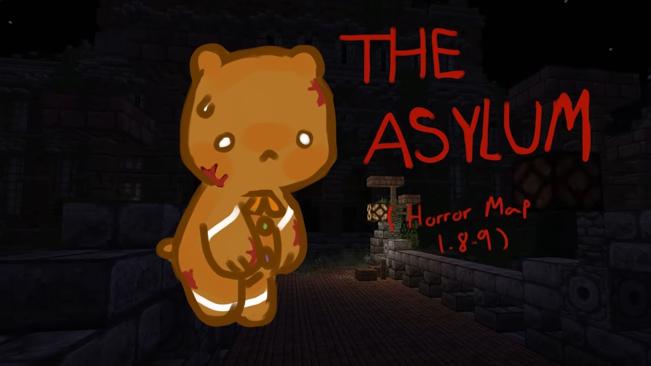 THE ASYLUM || 1.8.9 Horror Map - YouTube