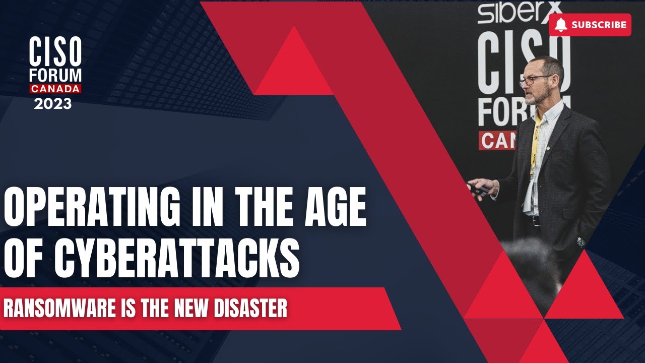 CISO Forum 2023 | Operating in the age of CyberAttacks - YouTube