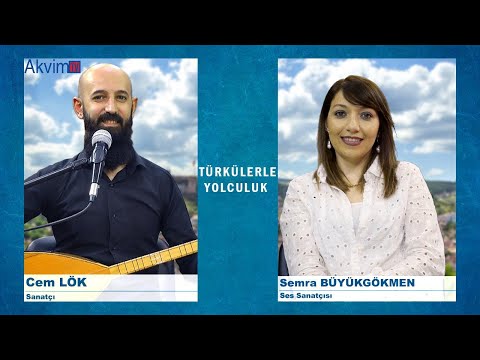 Türkülerle Yolculuk  Bölüm 14 - SEMRA BÜYÜKGÖKMEN