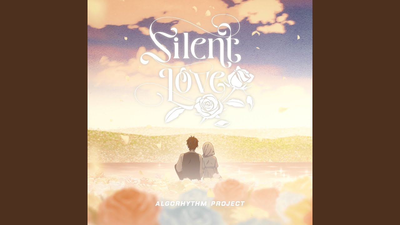 Silent Love - YouTube