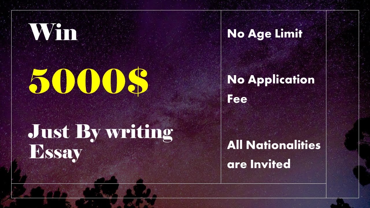 Win 5000$| writing Essay| scholarship VPN| how to get money| No ...