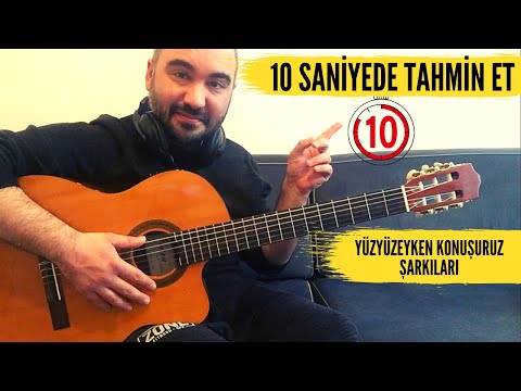 10 Saniyede Şarkıyı Tahmin Et | 8 Yüzyüzeyken Konuşuruz Şarkısı | Tahmin Oyunu
