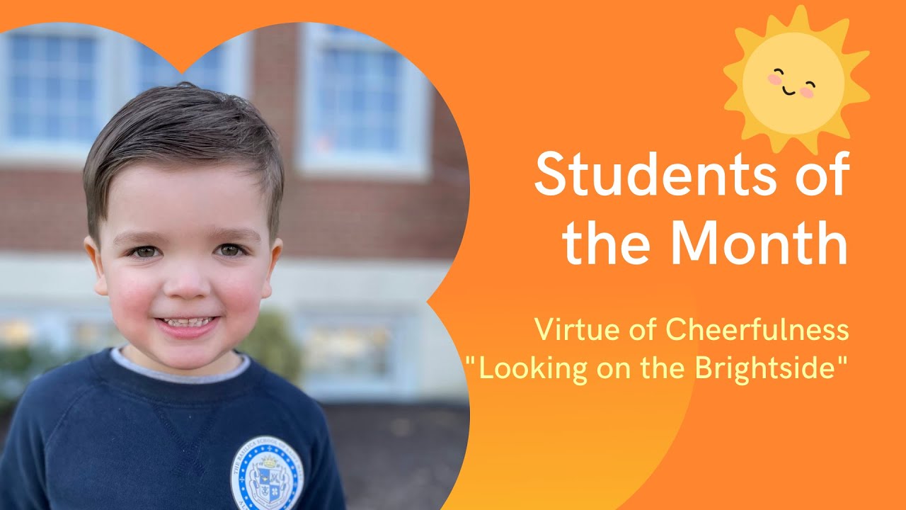 Students of the Month for the Virtue of Cheerfulness - YouTube