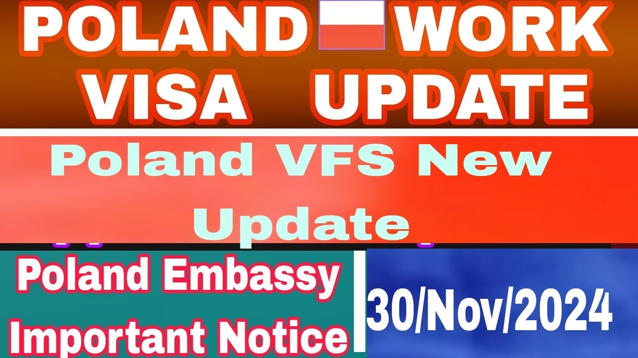 Poland Visa New Update | Poland Embassy Delhi Update | Poland VFS New ...