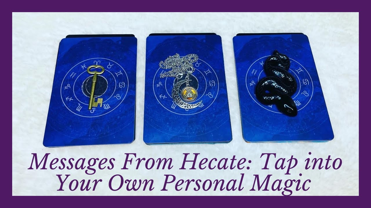 ️ Messages from Hecate: Tap into Your Own Personal Magic 🔮👀 Pick A Card ...