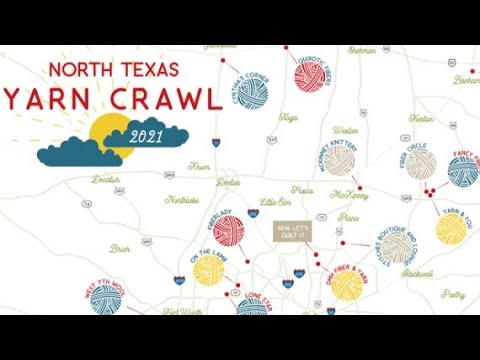 Let's Yarn Crawl Ya'll (North Texas Yarn Crawl 2021) Days 2-3