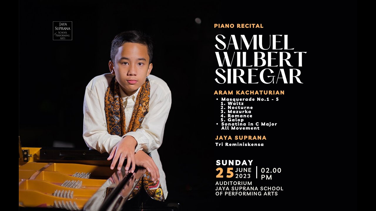 PIANO RECITAL CONCERT - Samuel Wilbert Siregar - YouTube