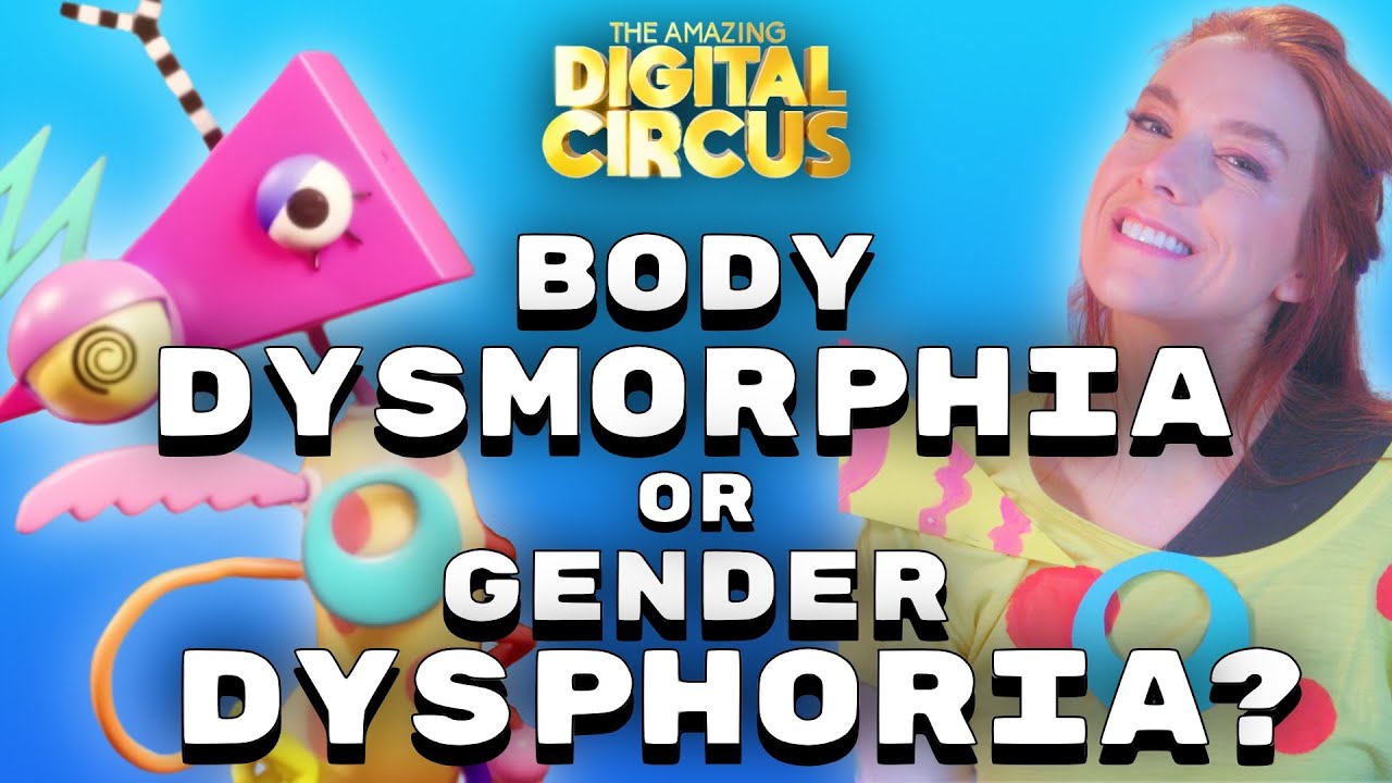 Zooble: Body Dysmorphia or Gender Dysphoria? | Therapist’s Analysis ...