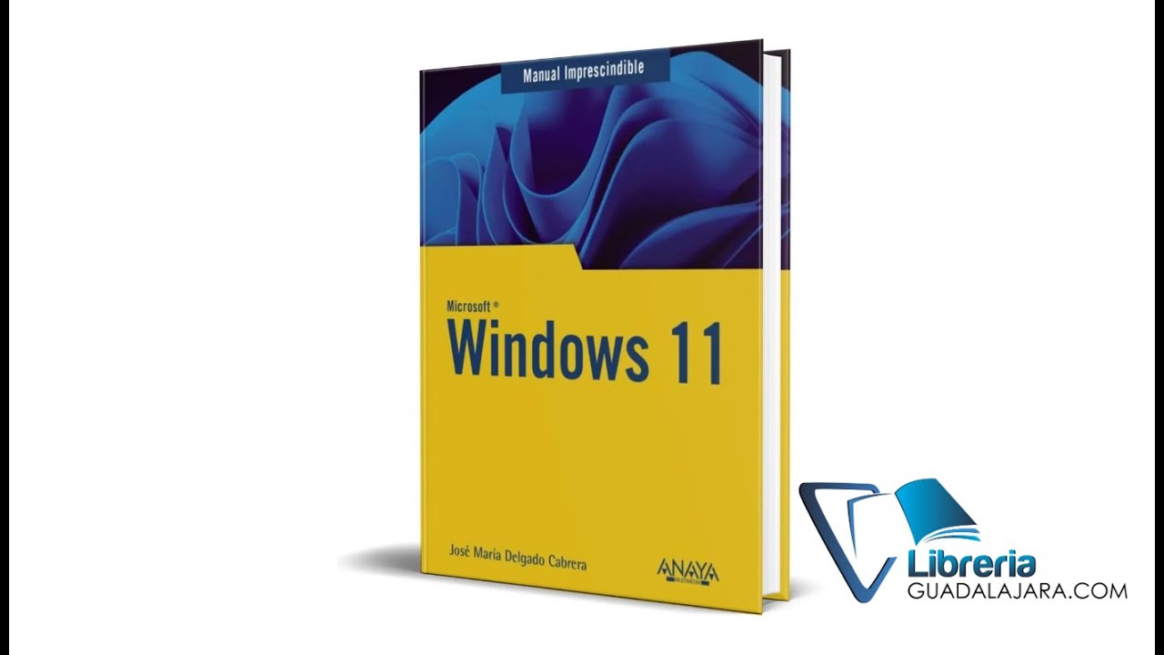 Libro Microsoft Windows 11 [ José Maria Delgado Cabrera ] - ISBN: 9788441545458 - YouTube