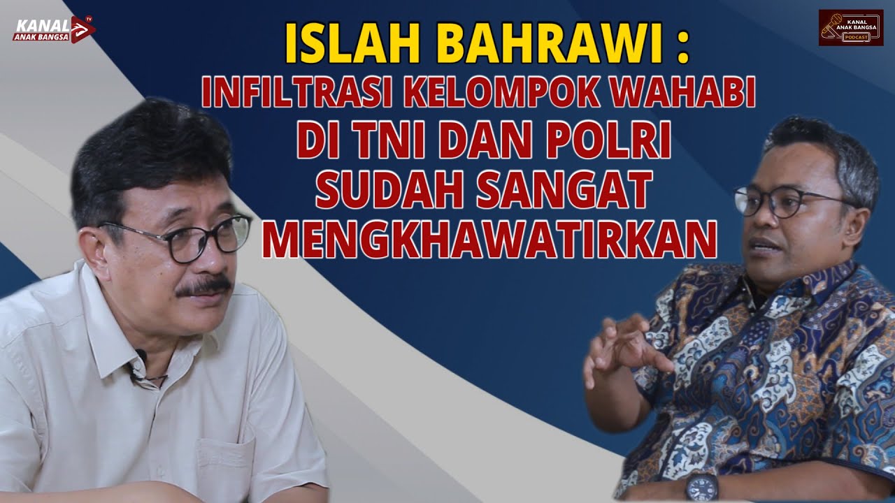 ISLAH BAHRAWI : INFILTRĀSI KELOMPOK WAHĀBI DI TNI DAN POLRI SUDAH ...