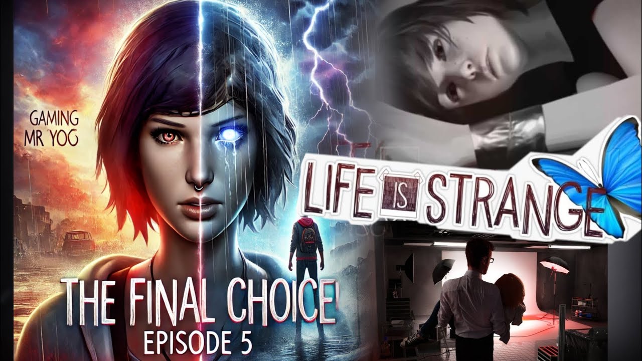 Life is Strange Episode 5 – The Final Choice! ⚡🎮 (Live Stream) - YouTube