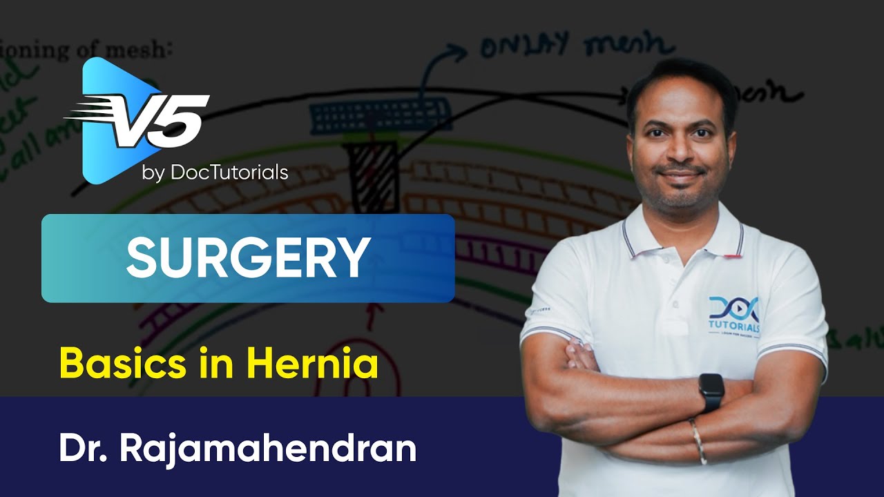 Surgery-Basics in Hernia | Sample video by DocTutorials V5 - Dr ...