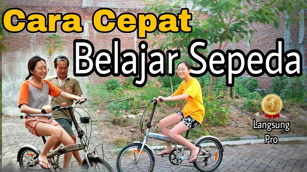Cara Belajar Naik Sepeda Untuk Pemula - YouTube