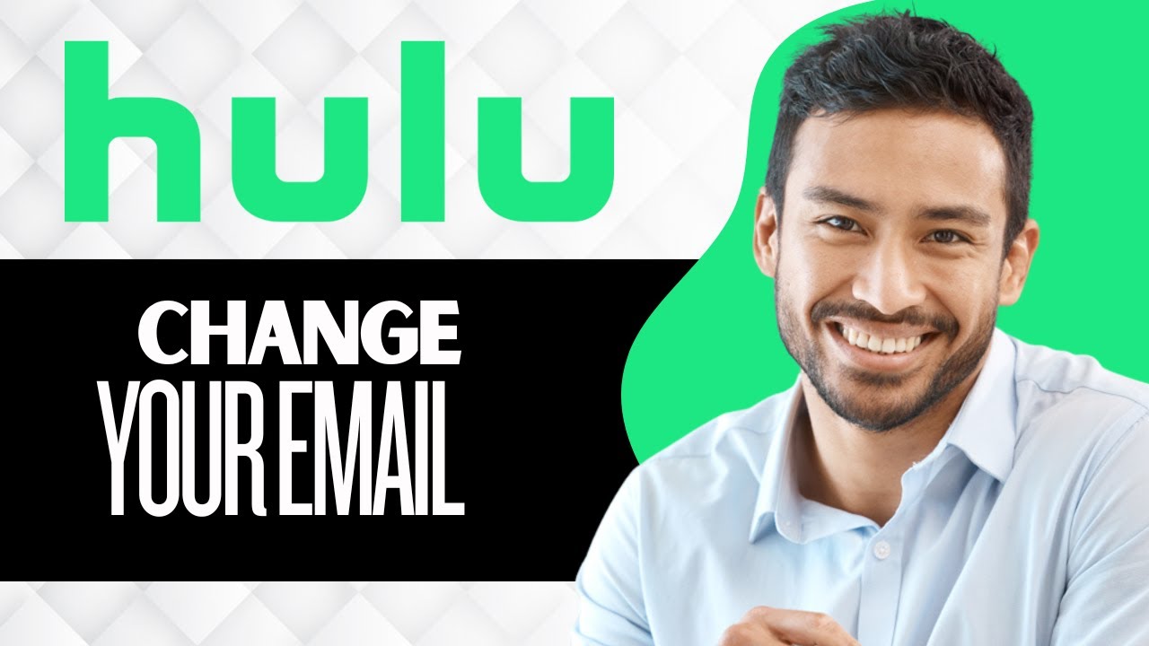How to Change Email on Hulu (Full Guide) - YouTube