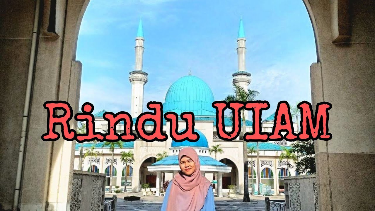 IIUM TOUR ft PKPB 2020 | UNIVERSITI ISLAM ANTARABANGSA MALAYSIA (UIAM ...