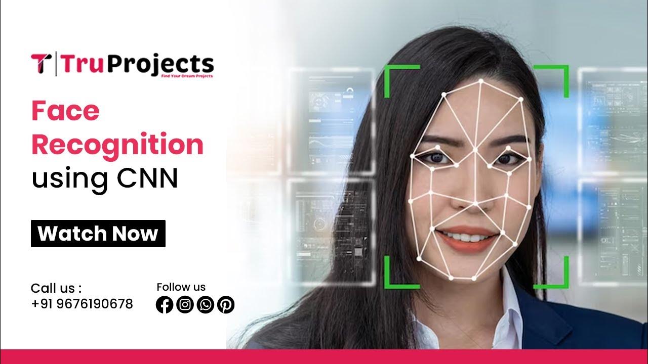 Face Recognition using CNN final year btech mtech image processing and ...