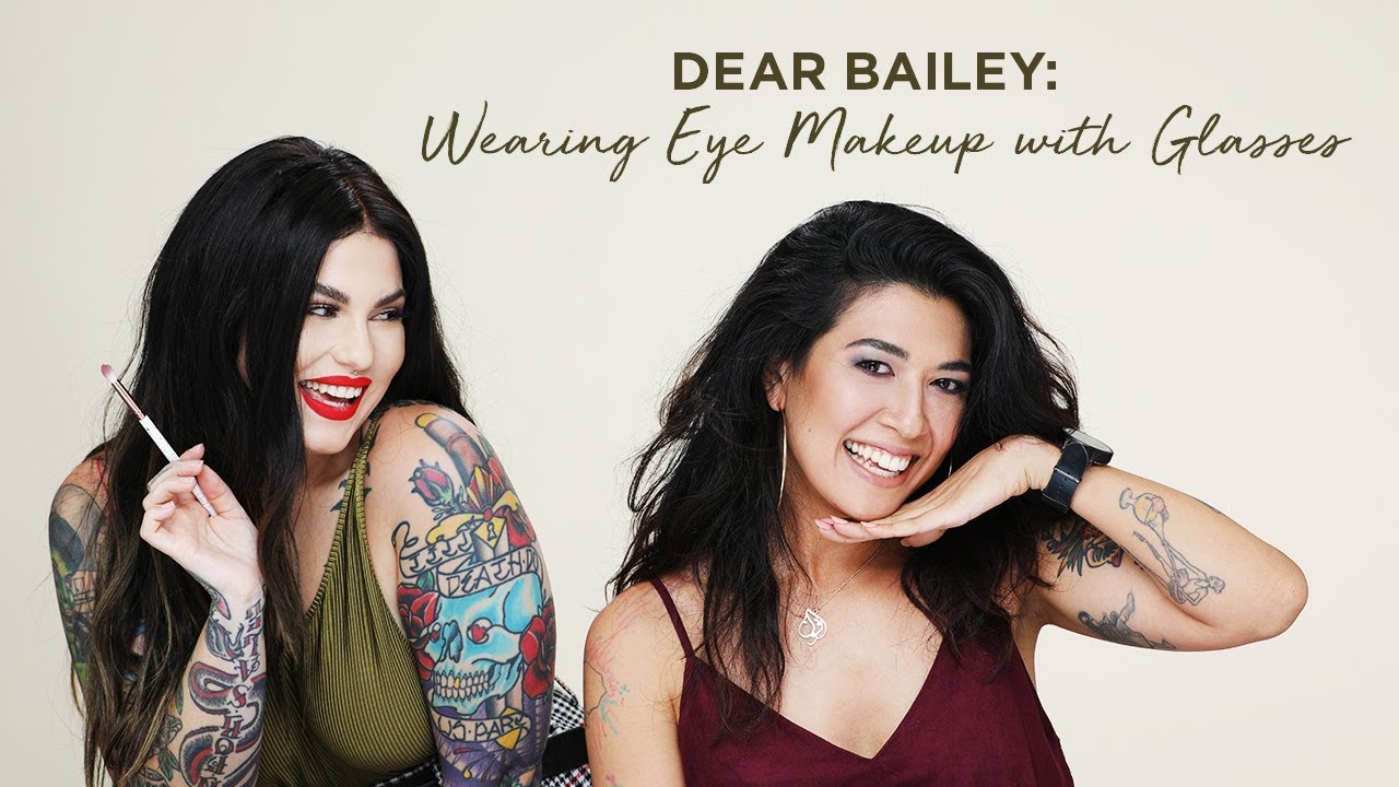 Dear Bailey: Can I express myself with eye makeup even though I wear ...