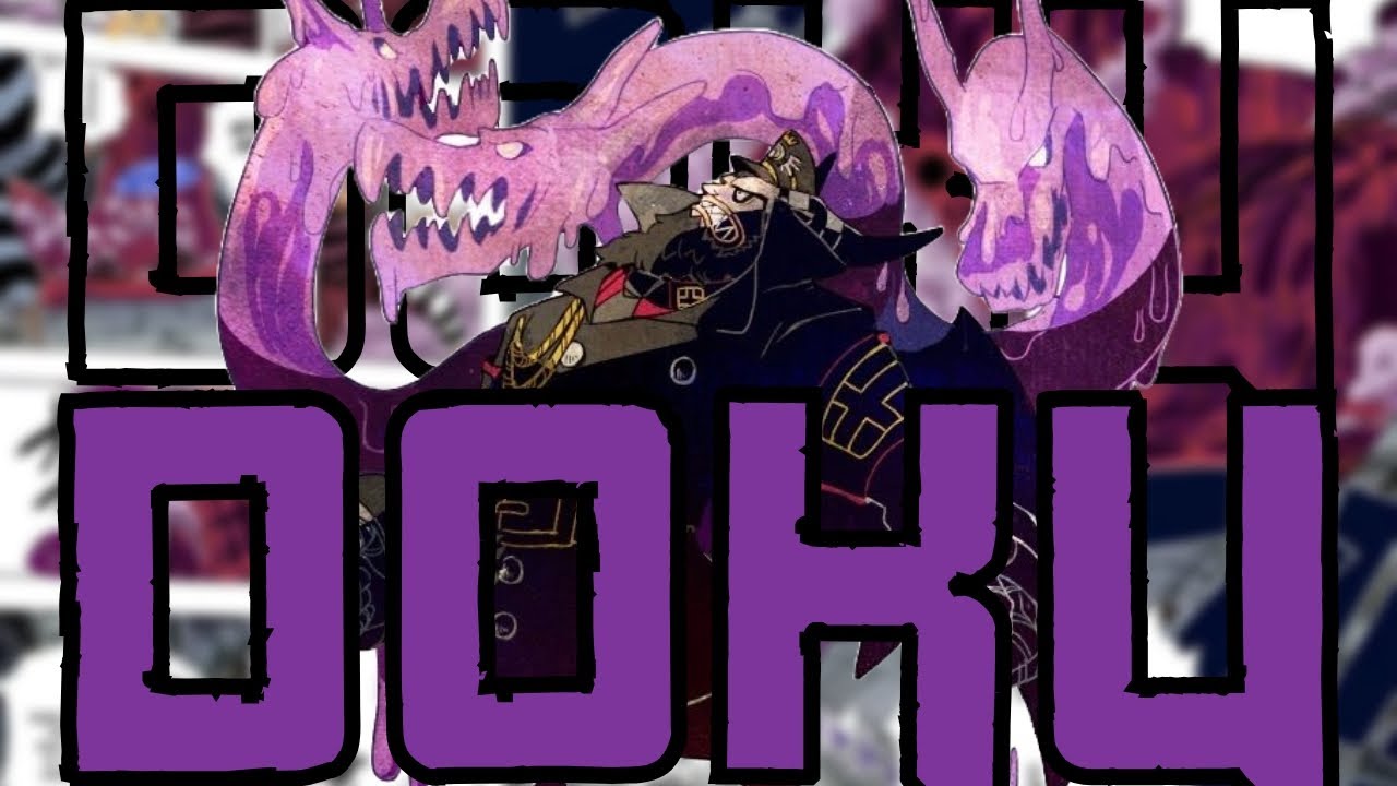 The Most Terrifying Devil Fruits: Doku Doku No MI | One Piece ...