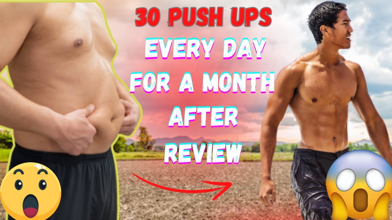 30 Push Ups Every Day for a Month: Before & After Review - YouTube