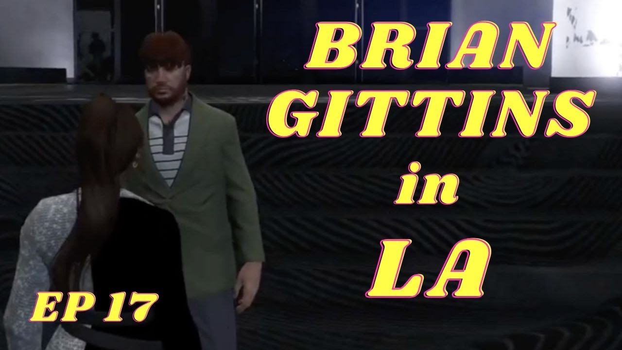 BRIAN GITTINS in LA - Episode 17 - YouTube