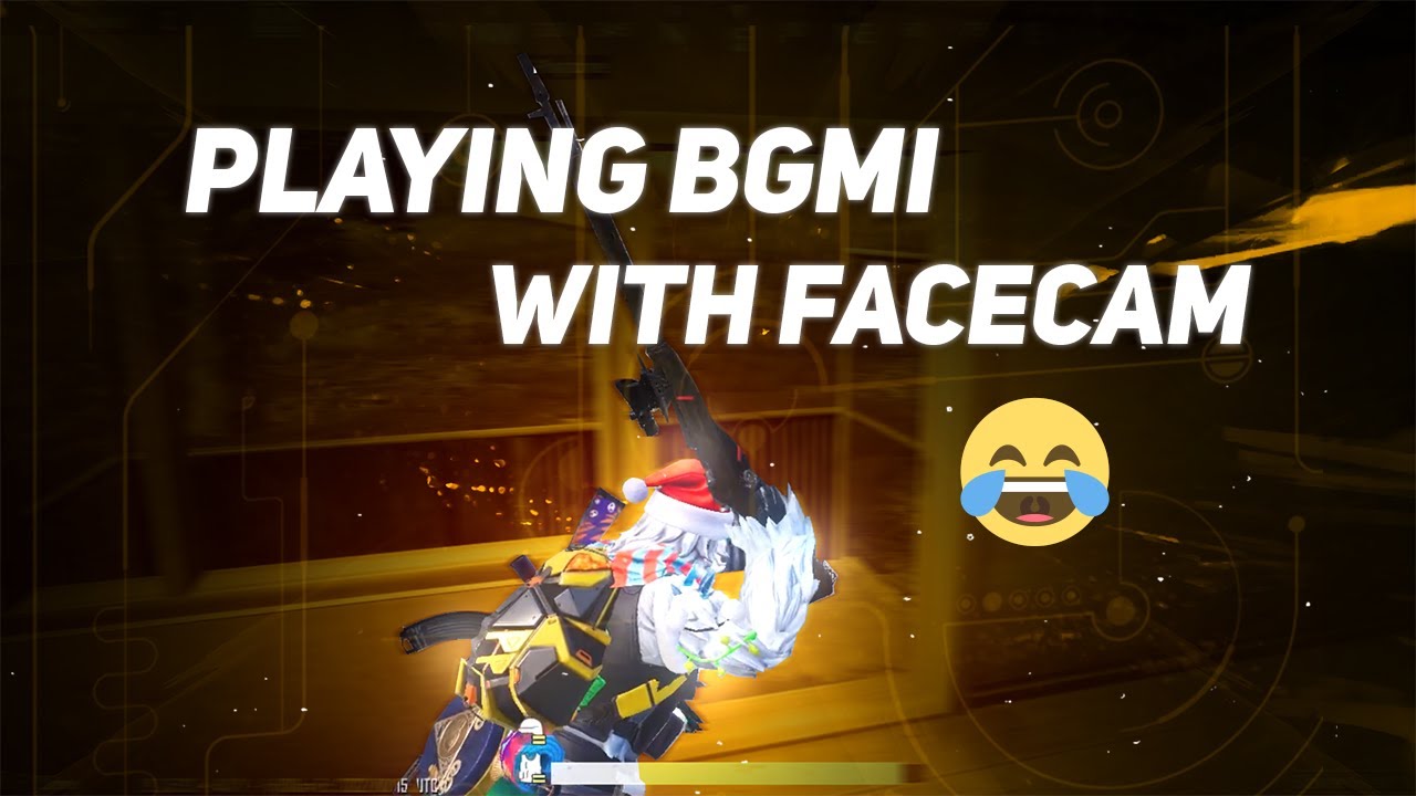Playing Bgmi with Facecam for the first time😍 | Bgmi Funny Highlight😂 ...