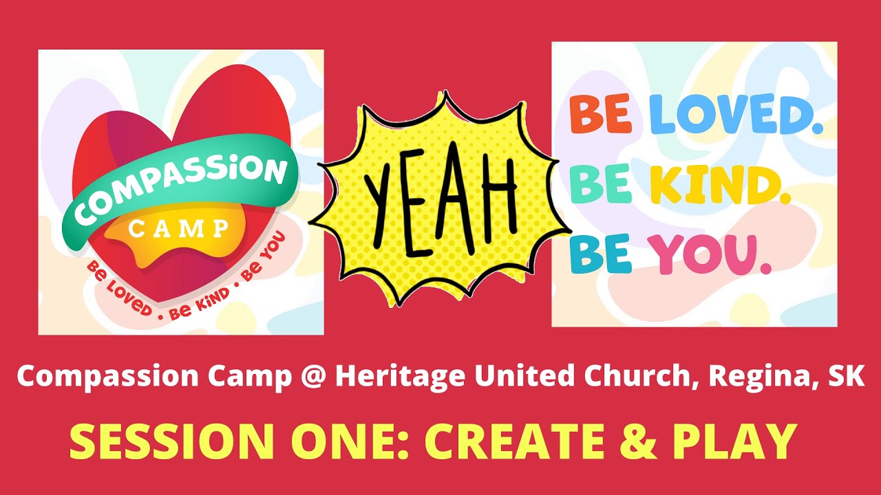 Compassion Camp - Session One - 3. Create & Play - YouTube