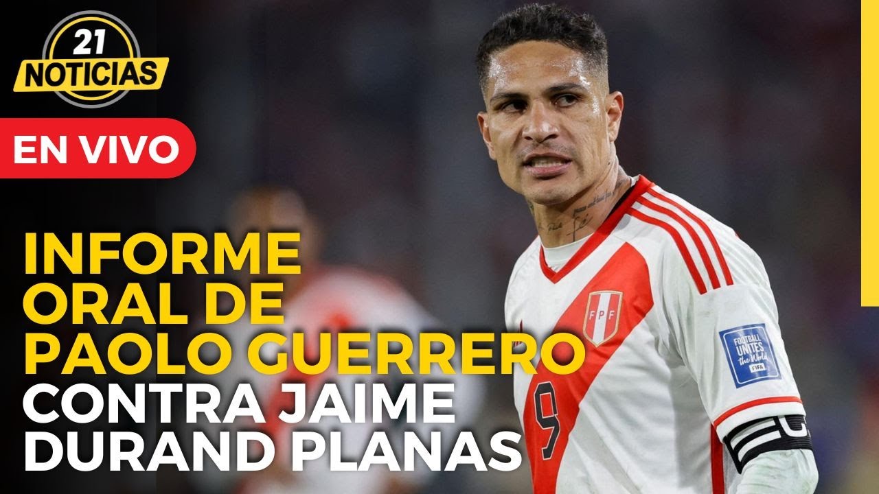 🔴#ENVIVO: Informe oral en el proceso seguido por Paolo Guerrero contra ...