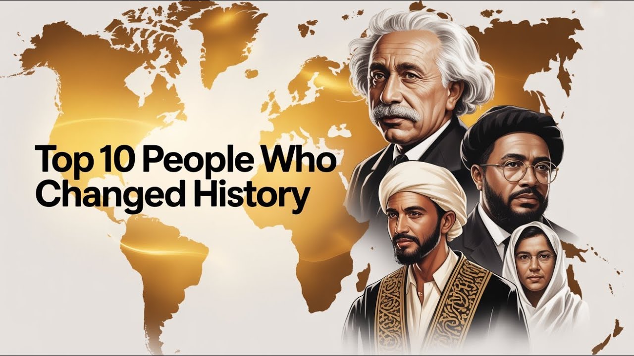 Top 10 Most Influential People Who Changed the World - YouTube