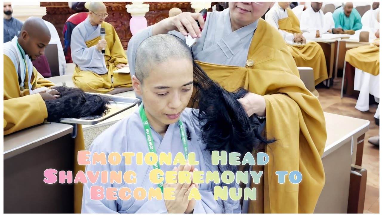 Emotional Head Shaving Ceremony to Become a Nun - YouTube
