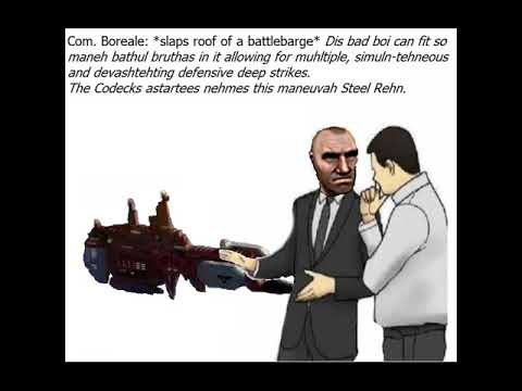 Commander Boreale has a career change | Warhammer 40k meme dub - YouTube