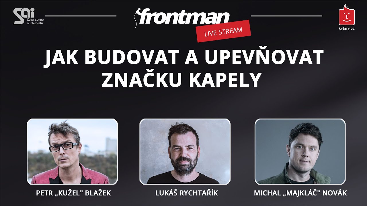Frontman live stream 3: Jak budovat a upevňovat značku kapely - YouTube