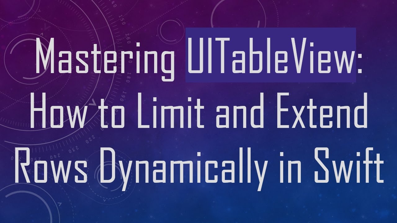 Mastering Uitableview How To Limit And Extend Rows Dynamically In